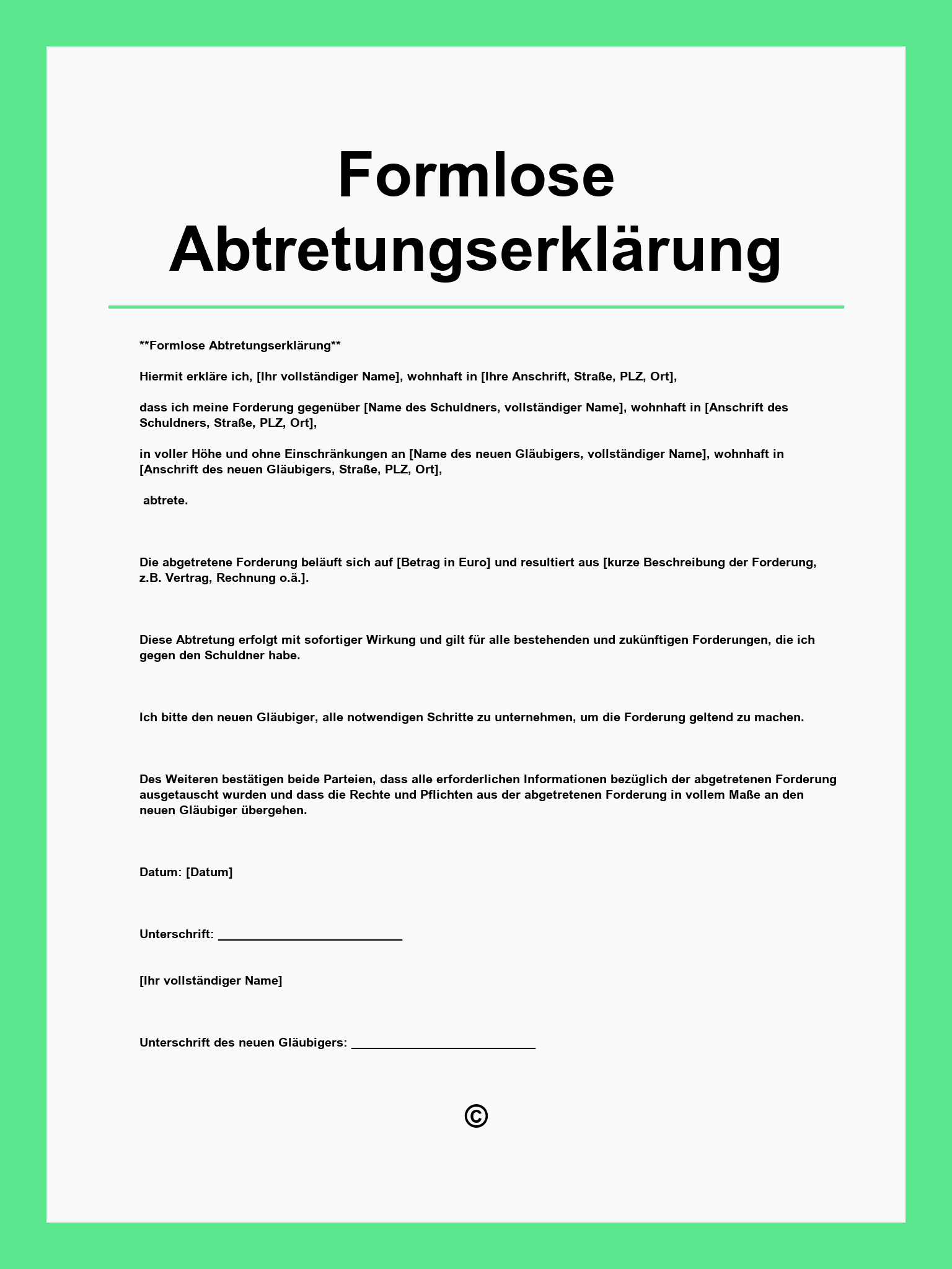 Formlose Abtretungserklärung